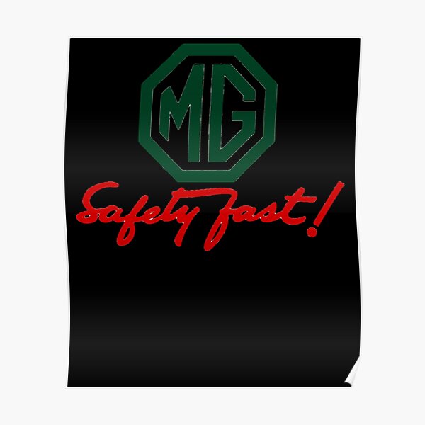 "Mg safety fast" Poster for Sale by BarbPieknik | Redbubble