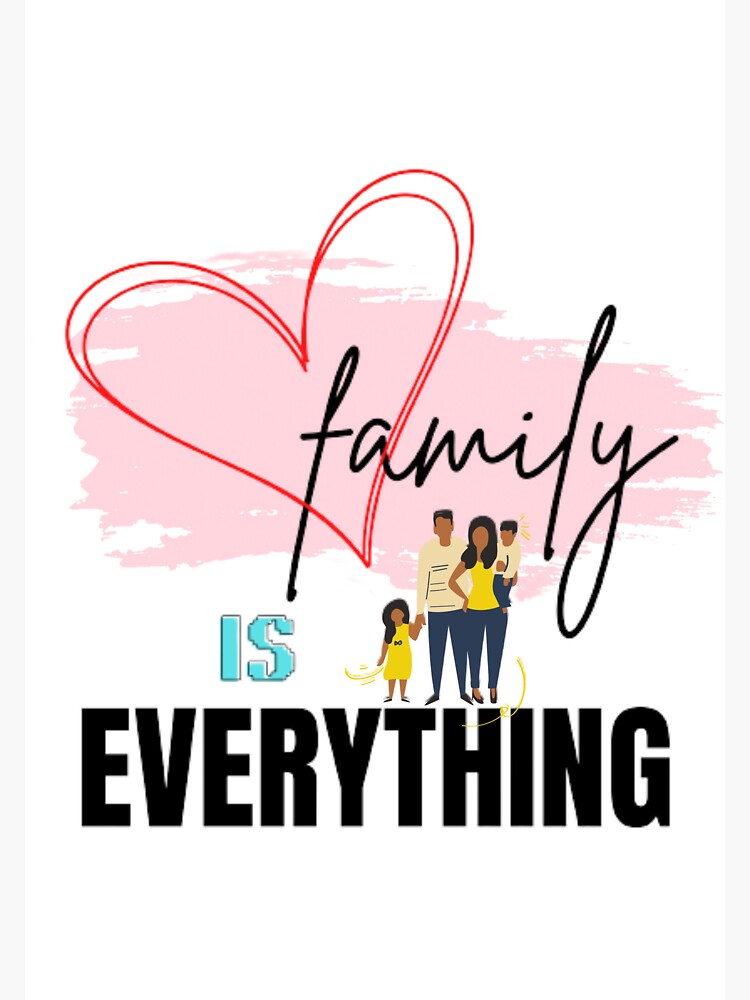 "Custom Family is Everything design logo | Family Tshirt Design ...