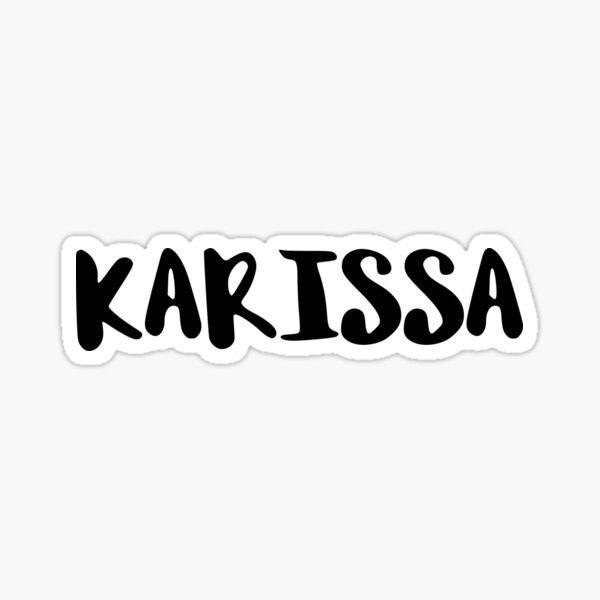 "KARISSA" Sticker for Sale by FTML | Redbubble