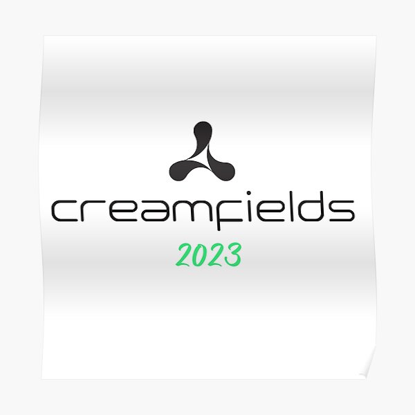 "Creamfields 2023 Black Text" Poster for Sale by bootas | Redbubble