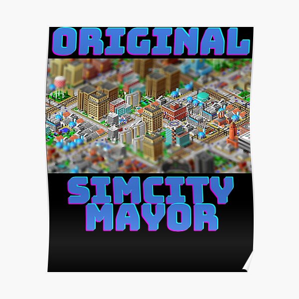 Póster «Alcalde original de Simcity» de dariusxltana | Redbubble