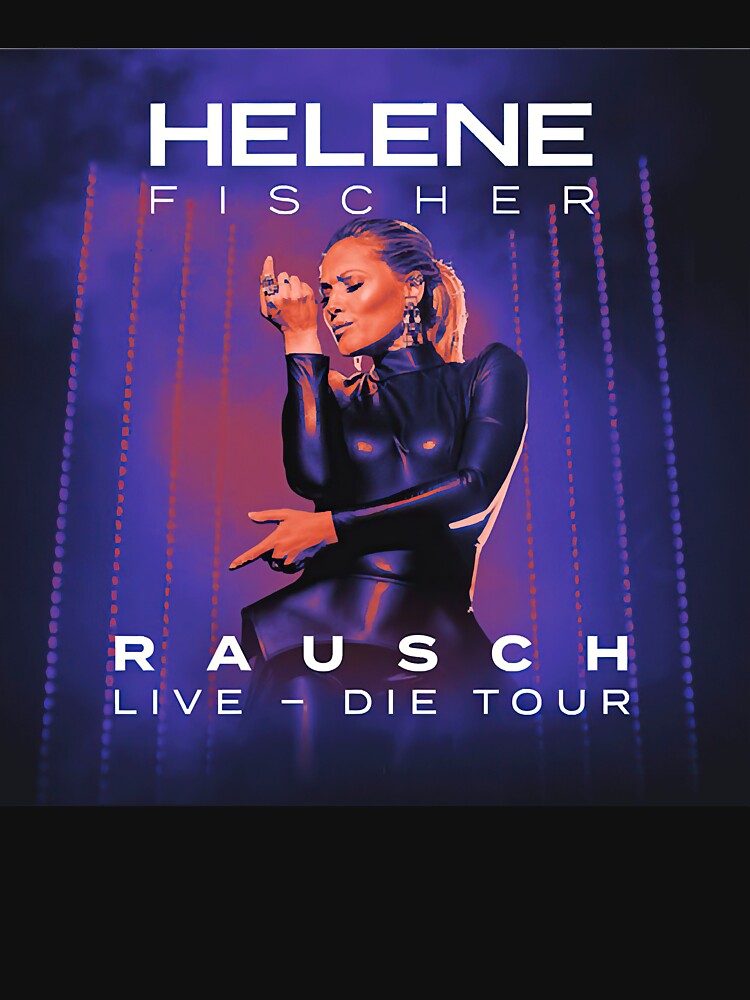 "Helene Fischer Live Die Tour Classic" T-shirt for Sale by ...