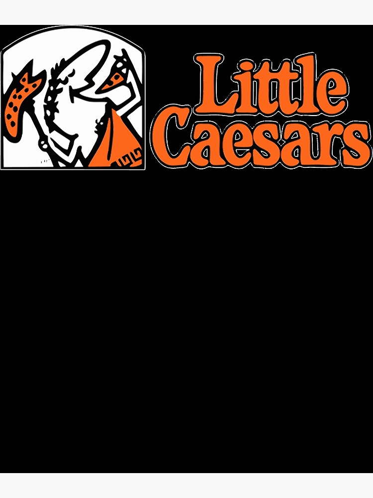 "BEST SELLING Little Caesars Logo " Poster for Sale by Brittamron ...