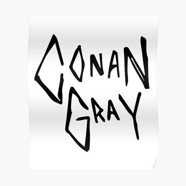 "Conan gray" Poster for Sale by thanhloi06b | Redbubble