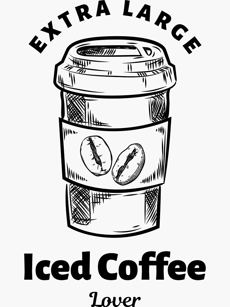 "Extra Large Iced Coffee Lover Coffee Cup Typography" Sticker for Sale ...