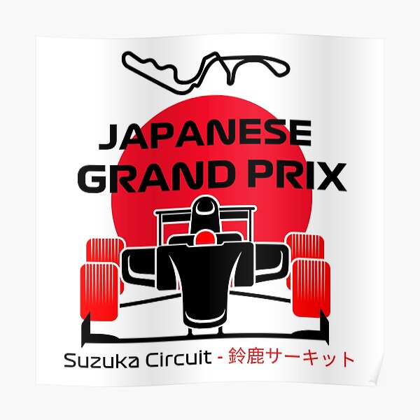 "JAPANESE GRAND PRIX SUZUKA - F1 JAPAN SUZUKA CIRCIUT" Poster for Sale ...
