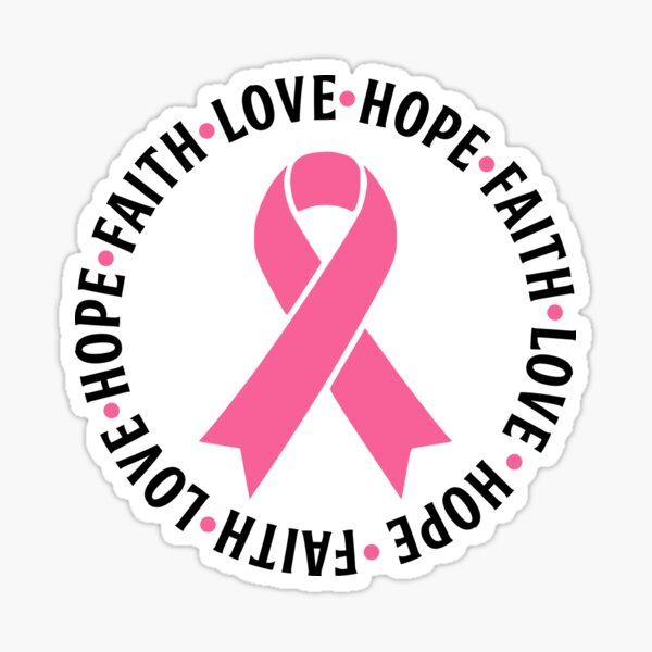 "Love Hope Faith Breast Cancer Fighter Overcomer" Sticker for Sale by ...