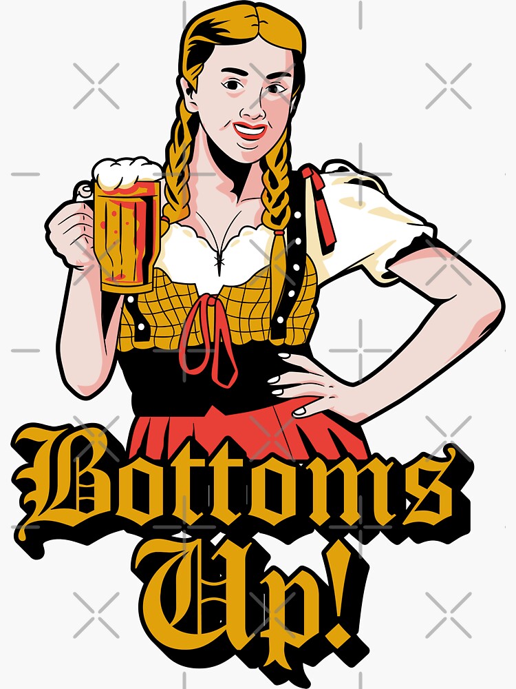 "Bottoms Up!" Sticker for Sale by DesignAndTales | Redbubble