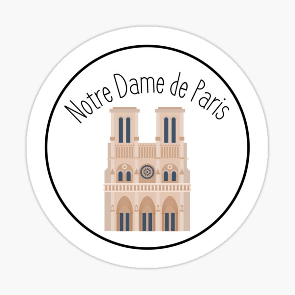 "Notre Dame de Paris" Sticker for Sale by LandmarkLabs04 | Redbubble