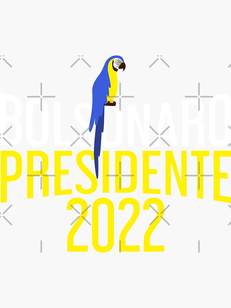 "Bolsonaro 2022 para presidencia do Brasil" Sticker for Sale by ...