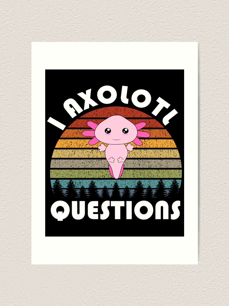 "Meme Anime Questions Cute Kawaii Retro Vintage Funny Axolotl" Art ...