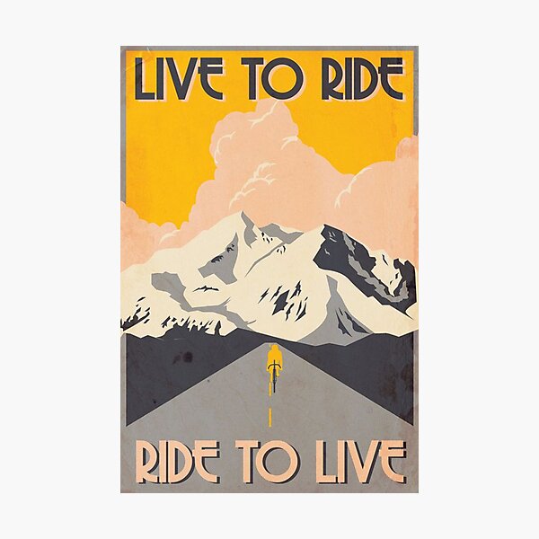 "Live To Ride, Ride To Live Retro MTB Poster" Photographic Print for ...
