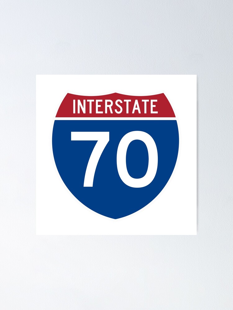 Póster «Logotipo de la autopista interestatal 70. Camiseta de la placa ...