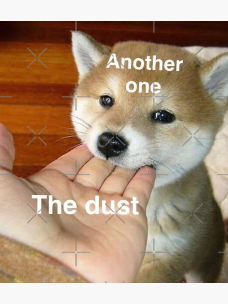 Another One Bites The Dust Meme Sticker For Sale By Bienthings