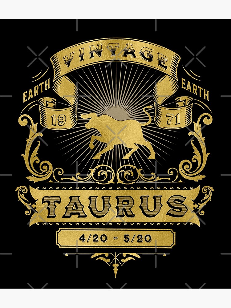 "The Zodiac Sign of Taurus Golden Vintage 1971" Poster for Sale by ...