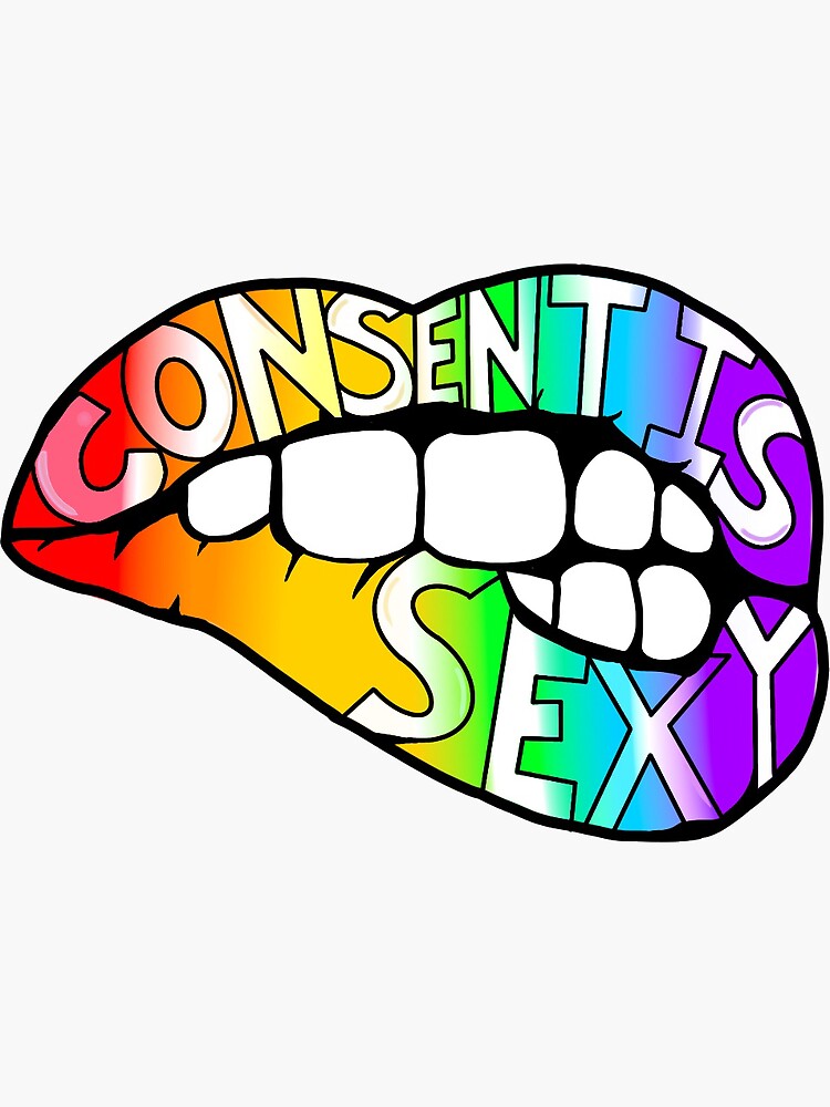 "Consent is Sexy LGBTQIA+ Sticker" Sticker for Sale by DarianBrookeArt ...