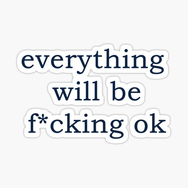 "everything okey" Sticker for Sale by constult | Redbubble