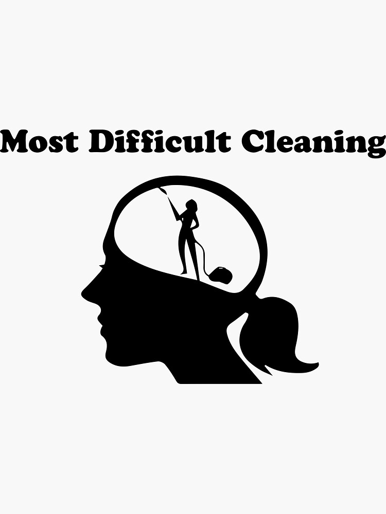 "most difficult cleaning funny shirt with brain illustration" Sticker ...