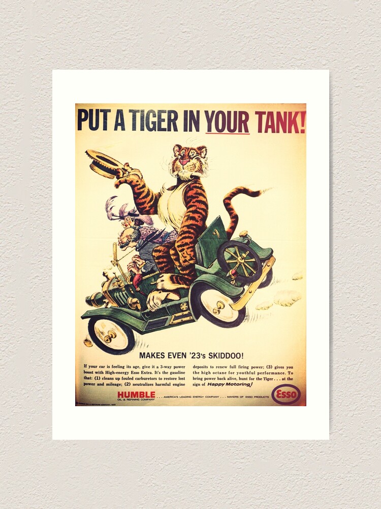"put a tiger in your tank" Art Print for Sale by ModernFaces | Redbubble