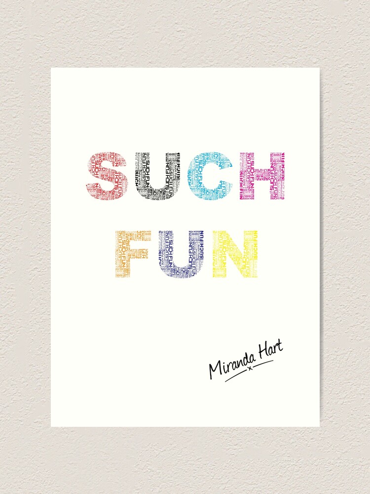 "Such Fun! - Miranda Hart [Unofficial]" Art Print for Sale by ...