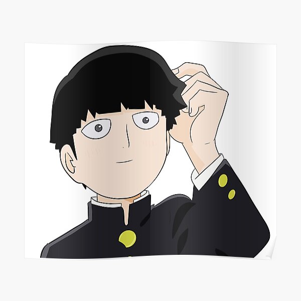 "Shigeo Kageyama - Mob Psycho 100 - Feeling cute" Poster for Sale by ...