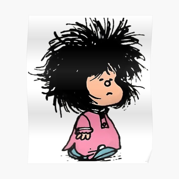 "Mafalda Quino Classic " Poster for Sale by adhamisouhis | Redbubble