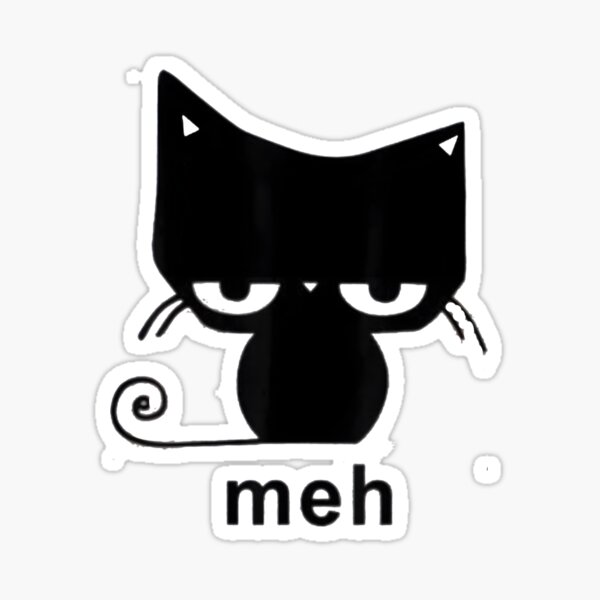 "meh!!!!cute cat Fitted " Sticker for Sale by adhamisouhis | Redbubble