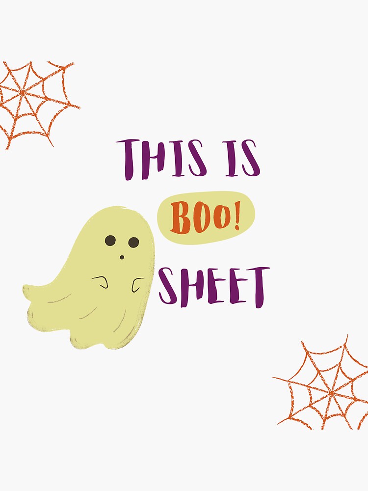 "this is boo sheet" Sticker for Sale by designer-shop | Redbubble