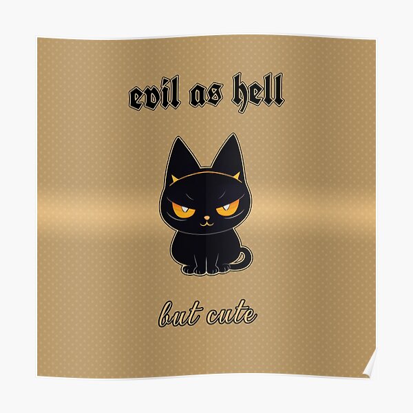 "Evil but cute" Poster for Sale by cre-AI-tive | Redbubble