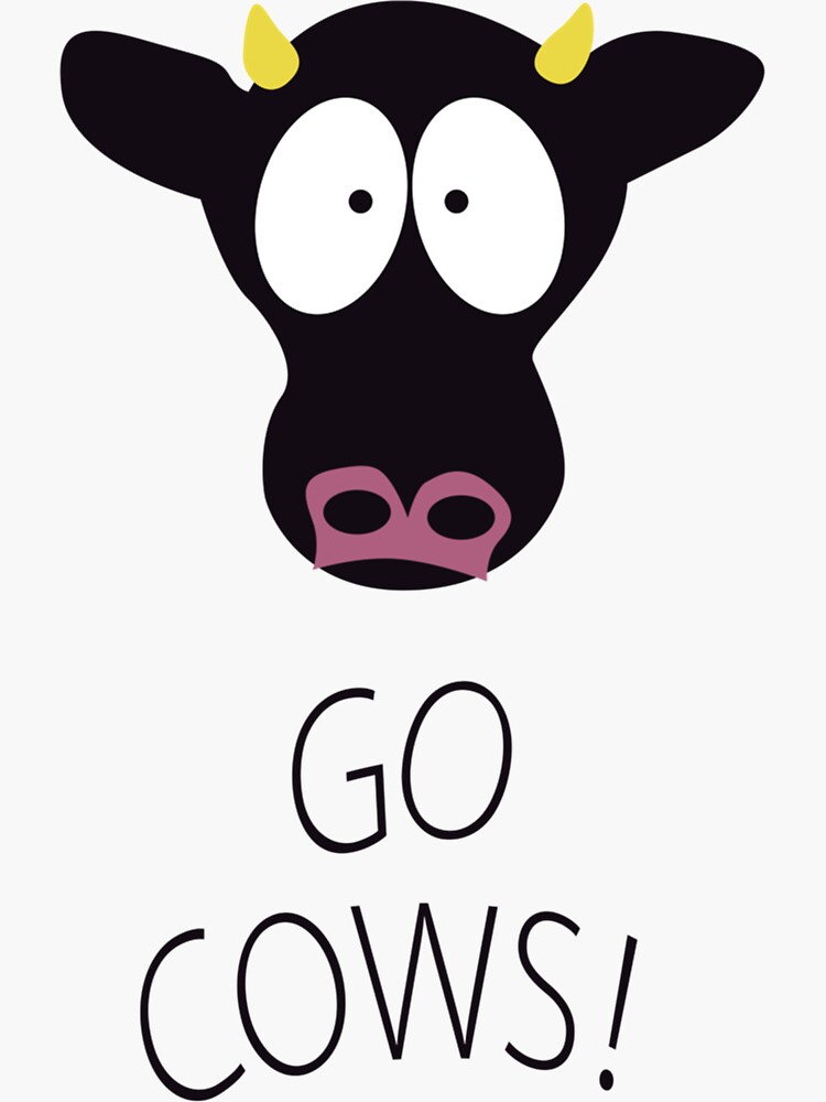 "South park go cows" Sticker for Sale by RebekahBowland | Redbubble