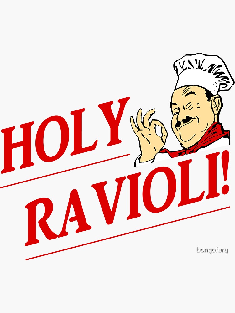 "Holy Ravioli" Sticker for Sale by bongofury | Redbubble