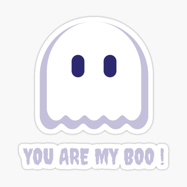 "You are my boo !" Sticker for Sale by UNariDesign | Redbubble