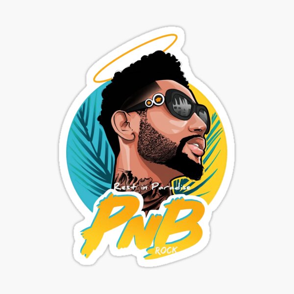"REST IN PARADISE PNB ROCK" Sticker for Sale by MarieSmart77 | Redbubble