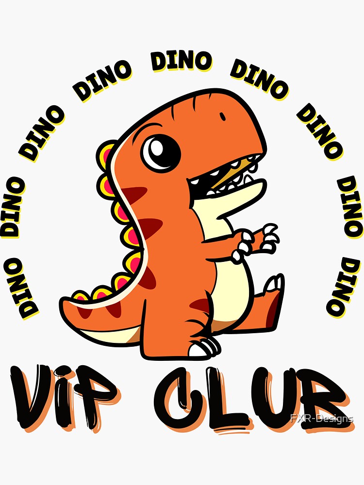 "DINO KID CLUB" Sticker for Sale by FXR-Designs | Redbubble