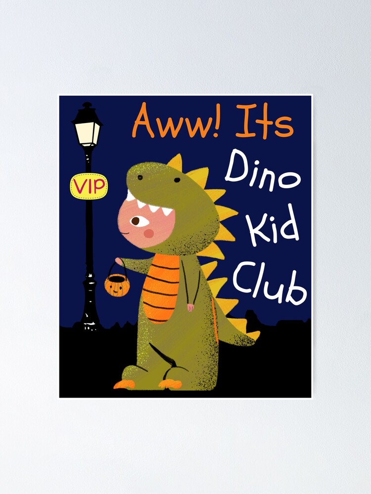 "DINO KIDS CLUB" Poster for Sale by FXR-Designs | Redbubble