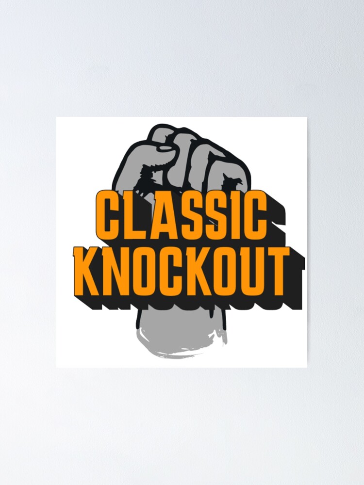 "Classic KnockOut" Poster for Sale by TVstuff | Redbubble