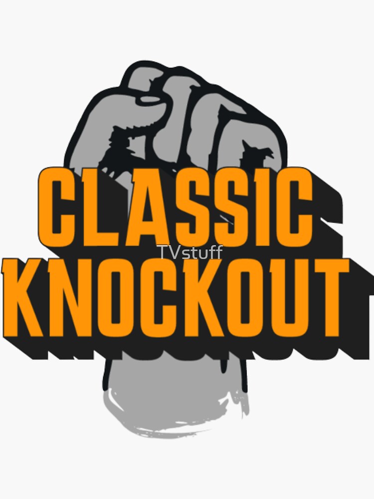 "Classic KnockOut" Sticker for Sale by TVstuff | Redbubble