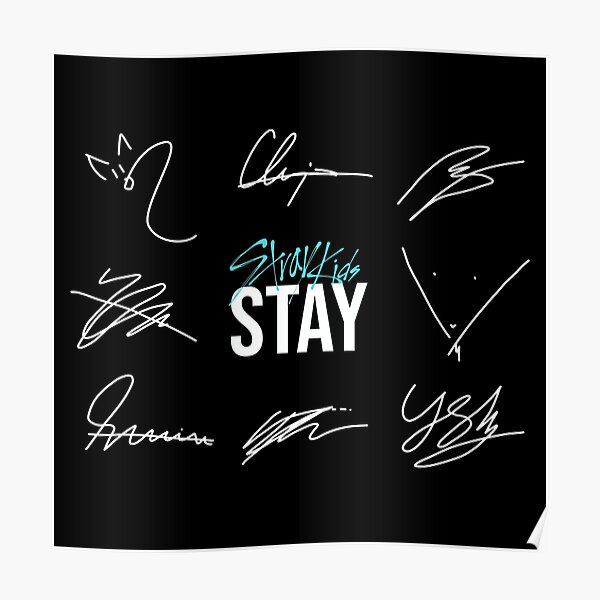 "Stray Kids SIGNATURES" Poster for Sale by Chaeyoung21 | Redbubble