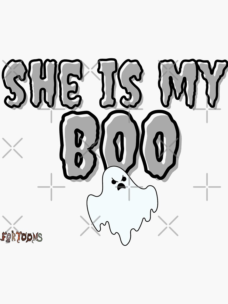 "She is my Boo" Sticker for Sale by FortoonStore | Redbubble