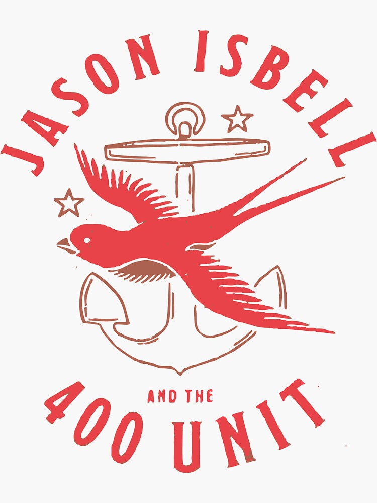 "The Most Wanted Jason Isbell and The 400 Unit Original Merchandise ...