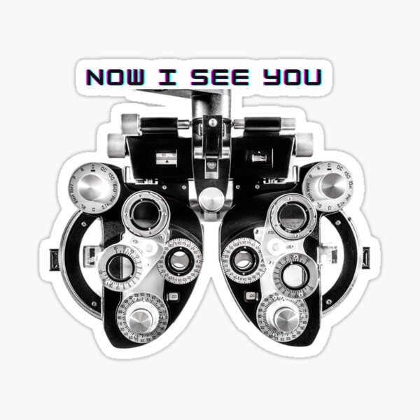 "Now I see you ophthalmology" Sticker for Sale by Zinou2bache | Redbubble