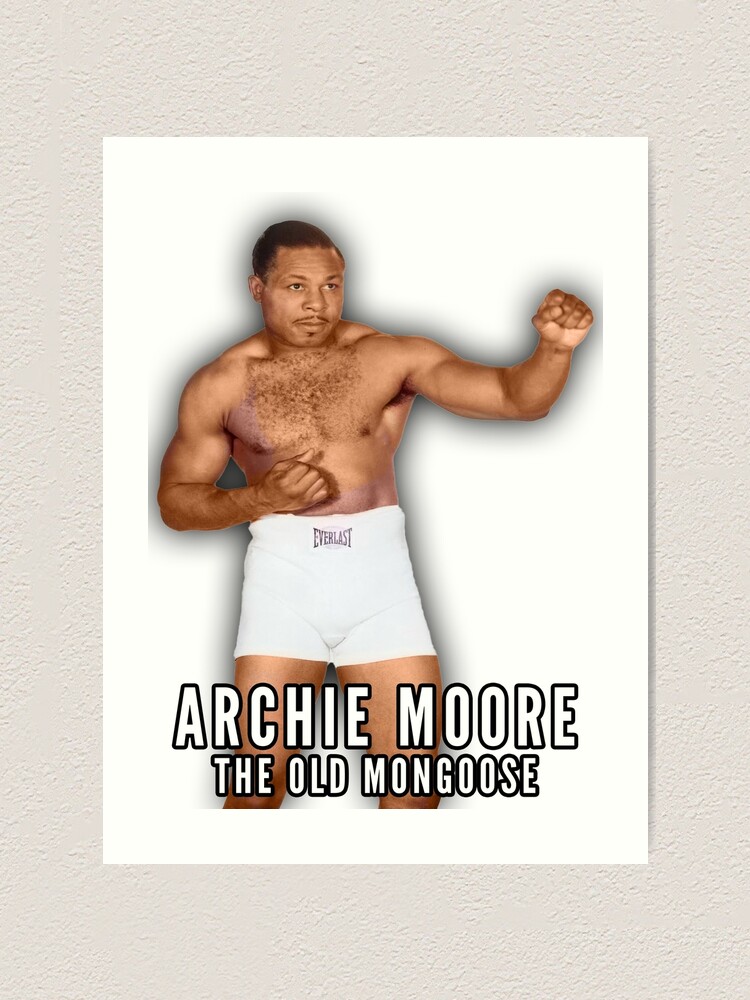 "Archie Moore "The Old Mongoose" - Boxing Legend Colorized" Art Print ...