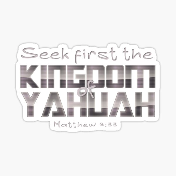 "Seek First the Kingdom of Yahuah (God) - Christian Hebrew Verse for T ...