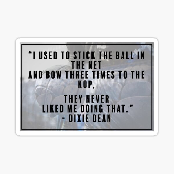 "Dixie Dean" Sticker for Sale by lauragatesphoto | Redbubble