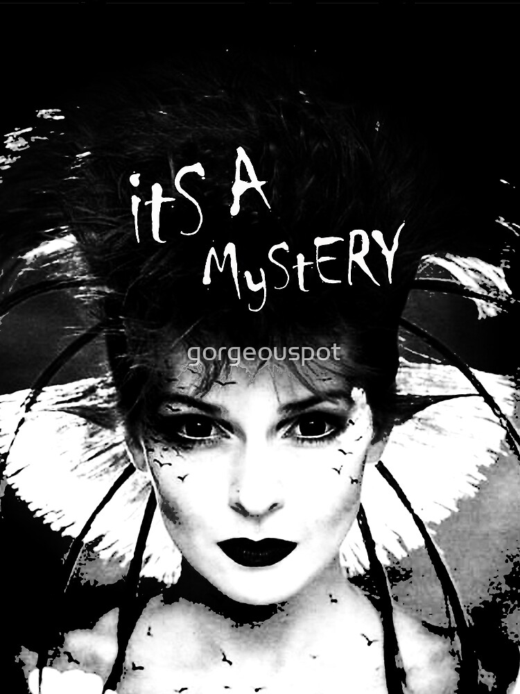 "Its a Mystery" T-shirt for Sale by gorgeouspot | Redbubble | toyah ...