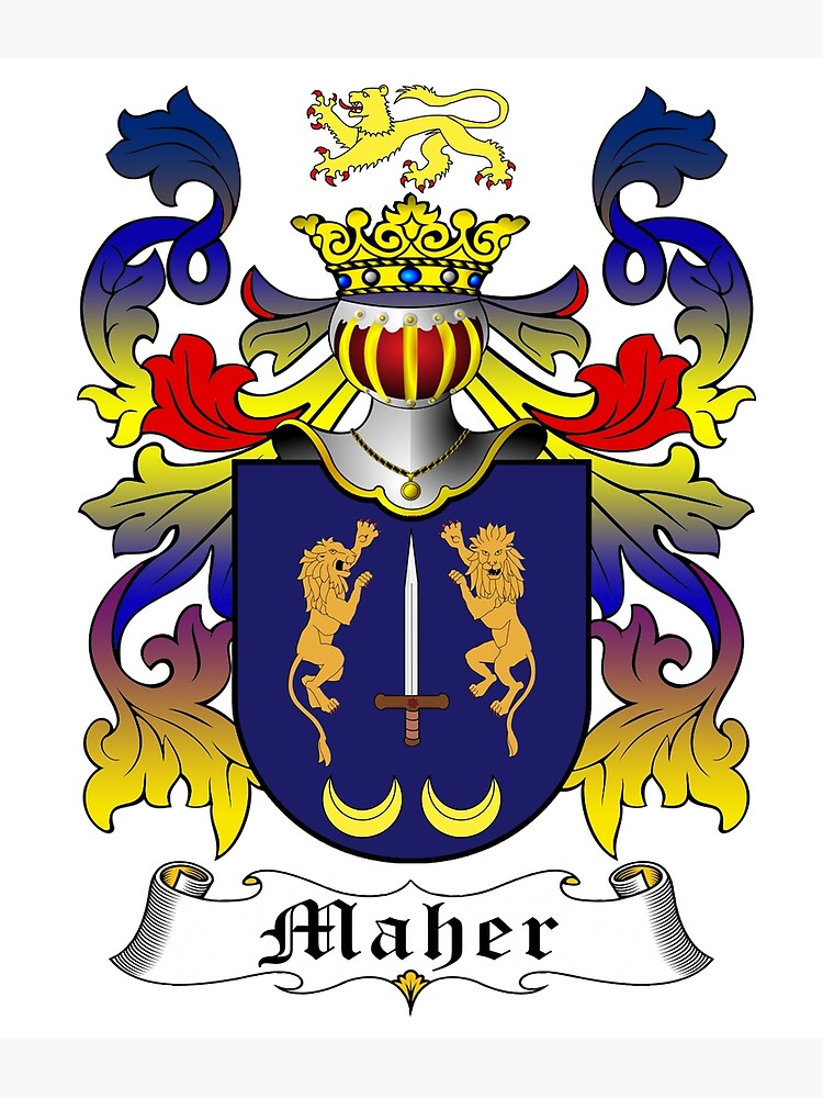 "MAHER FAMILY CREST" Poster for Sale by CathalDevlin | Redbubble