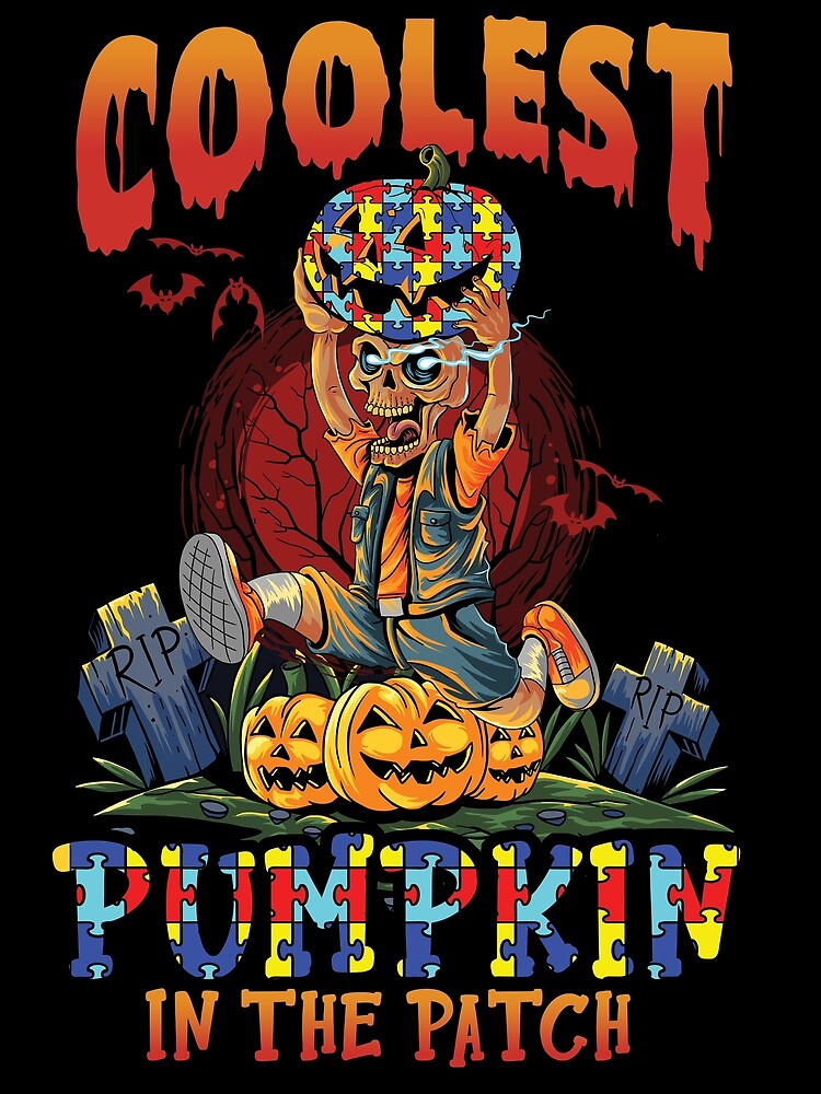 "Coolest Pumpkin In The Patch Autism Awareness Halloween" Poster for ...