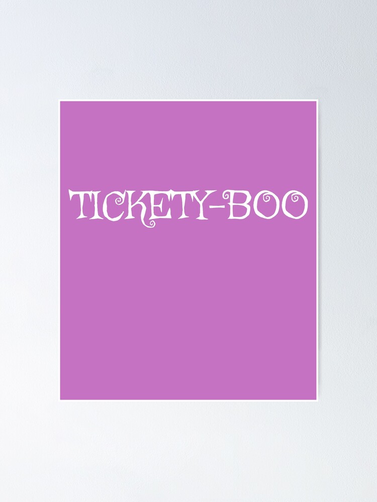 "TICKETY-BOO at JaCorin" Poster for Sale by JaCorin | Redbubble