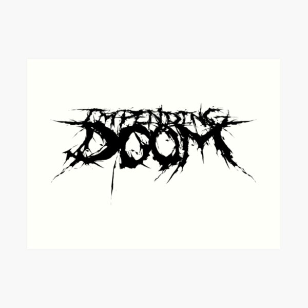 "IMPENDING DOOM LOGO" Art Print by XavierLange | Redbubble