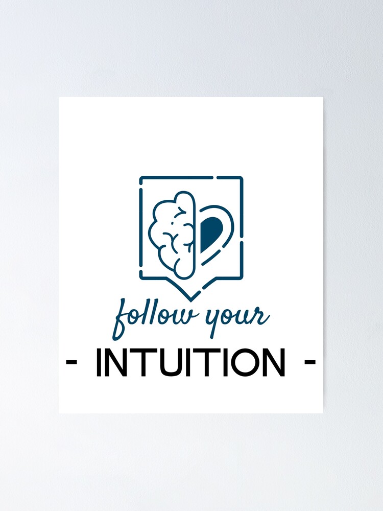 "Brain, Heart, Intuition Design" Poster for Sale by AymanDiamond ...